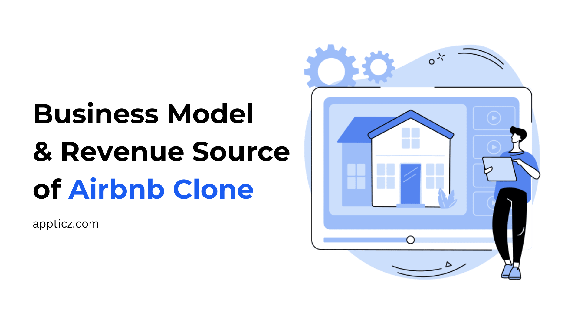 The Business Model and Revenue Stream of Airbnb Clone