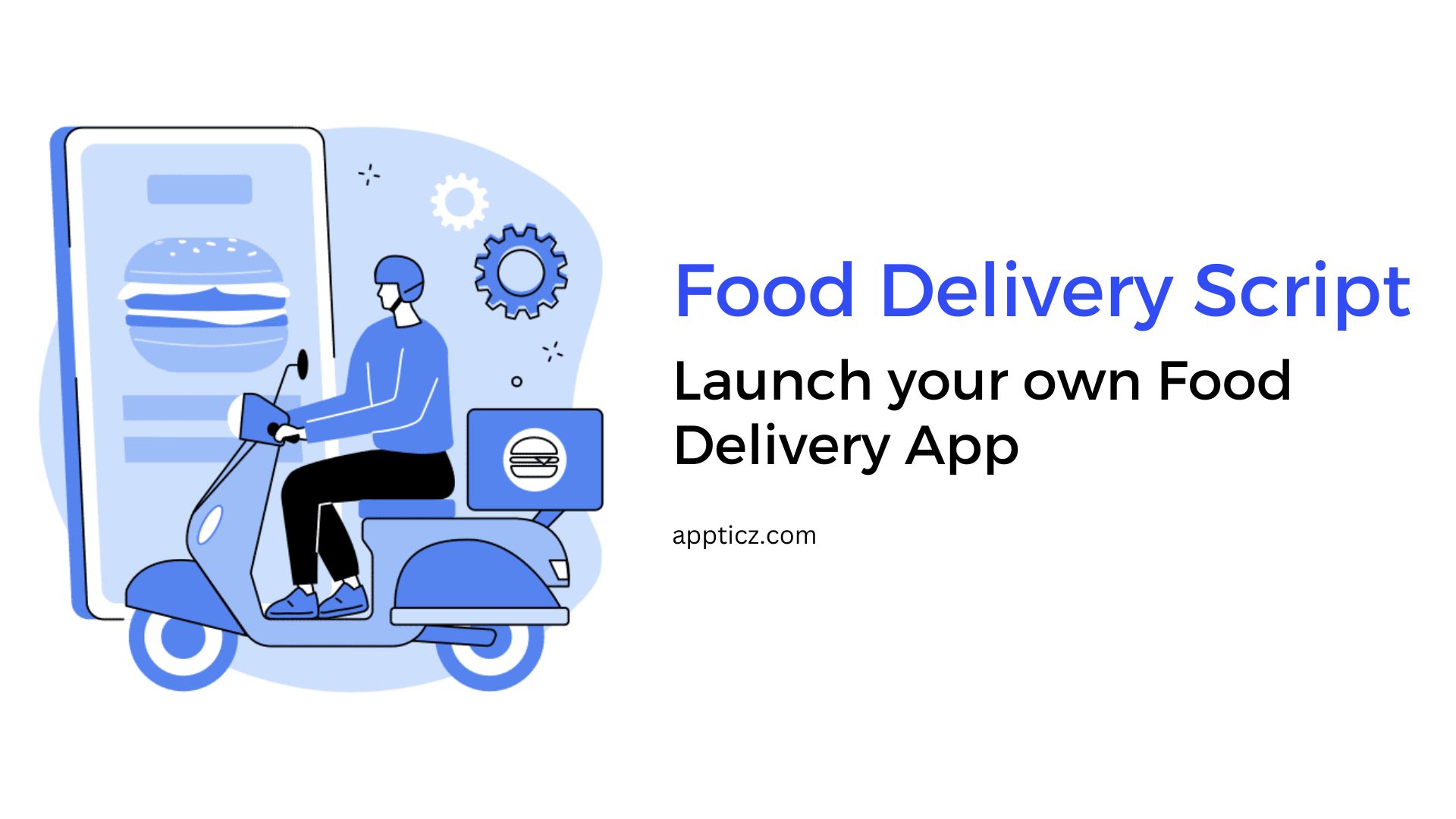 Food Delivery Script | Online Food Ordering App Script