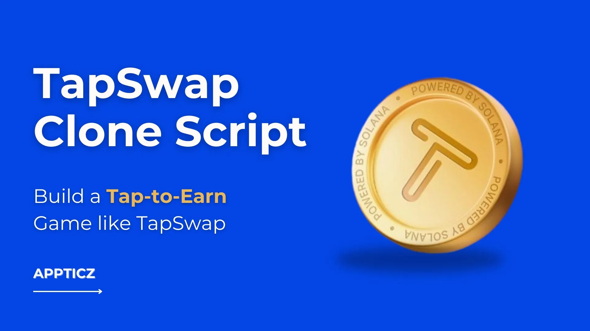 TapSwap Clone Script - Build a Tap-to-Earn Game like TapSwap